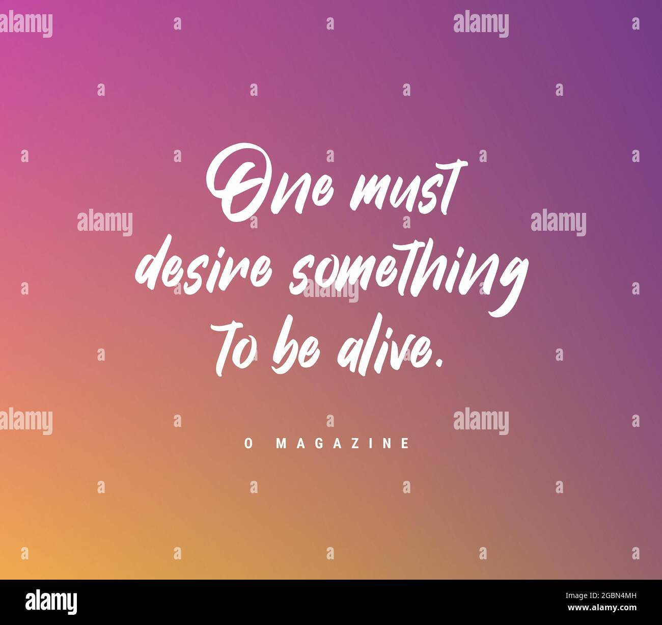Pink background with "One must desire something To be alive" written on ...