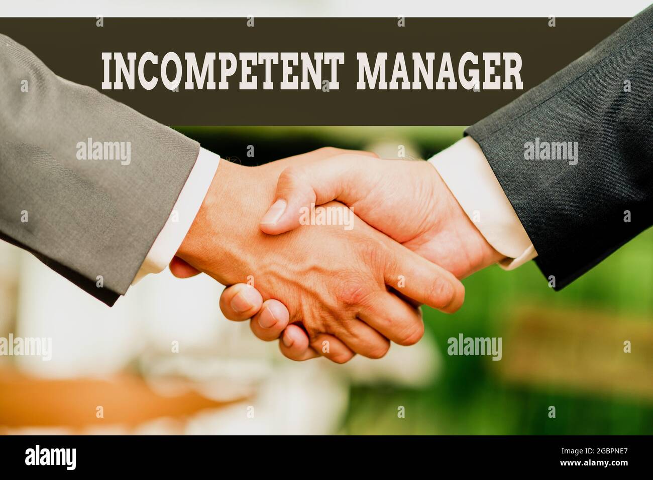 Text sign showing Incompetent Manager. Word Written on Lacking ...