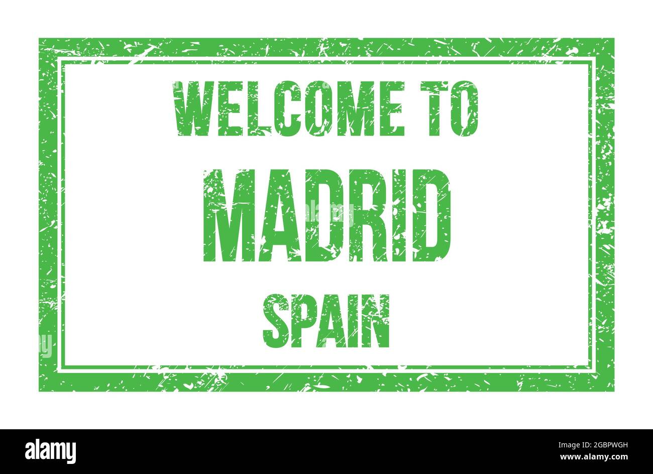 WELCOME TO MADRID - SPAIN, words written on green rectangle post stamp ...
