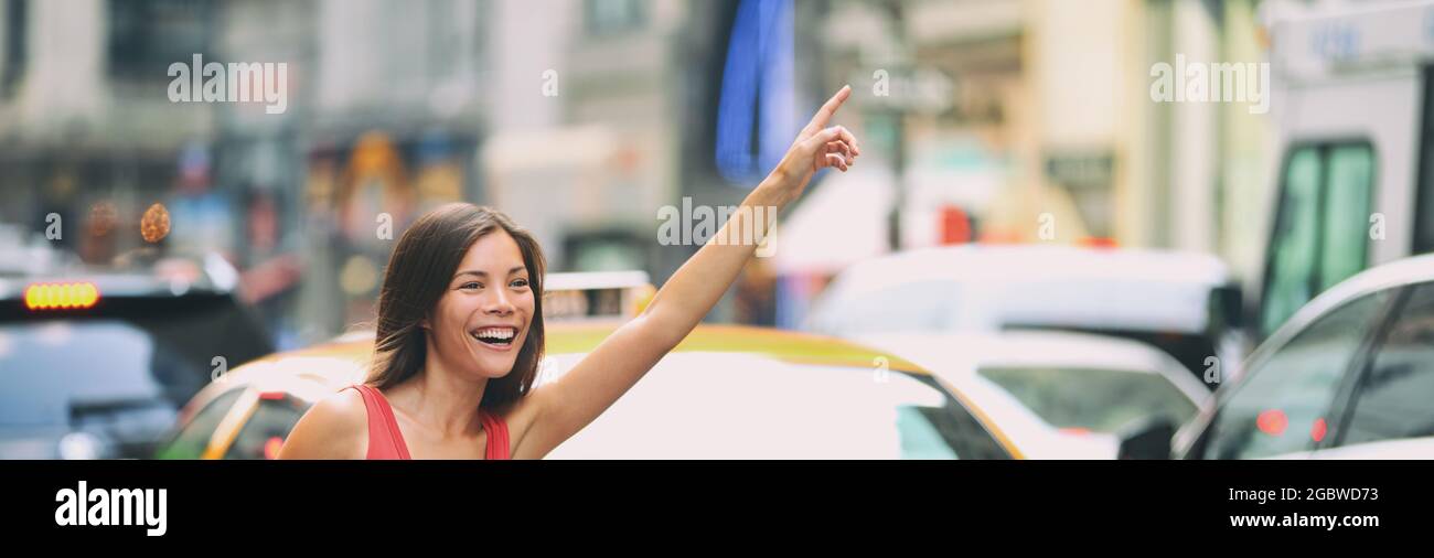 Hailing a taxi cab ride in New York City header. Asian woman with hand ...