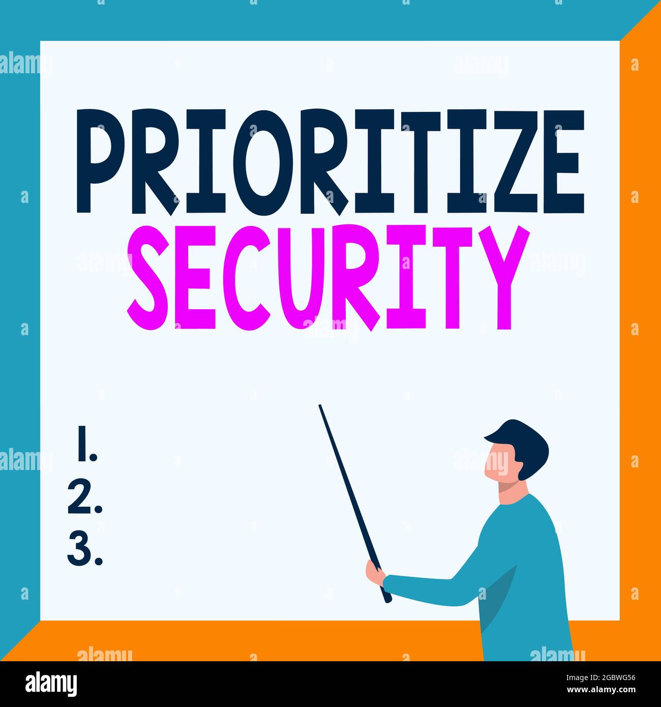 Writing displaying text Prioritize Security. Business approach ...
