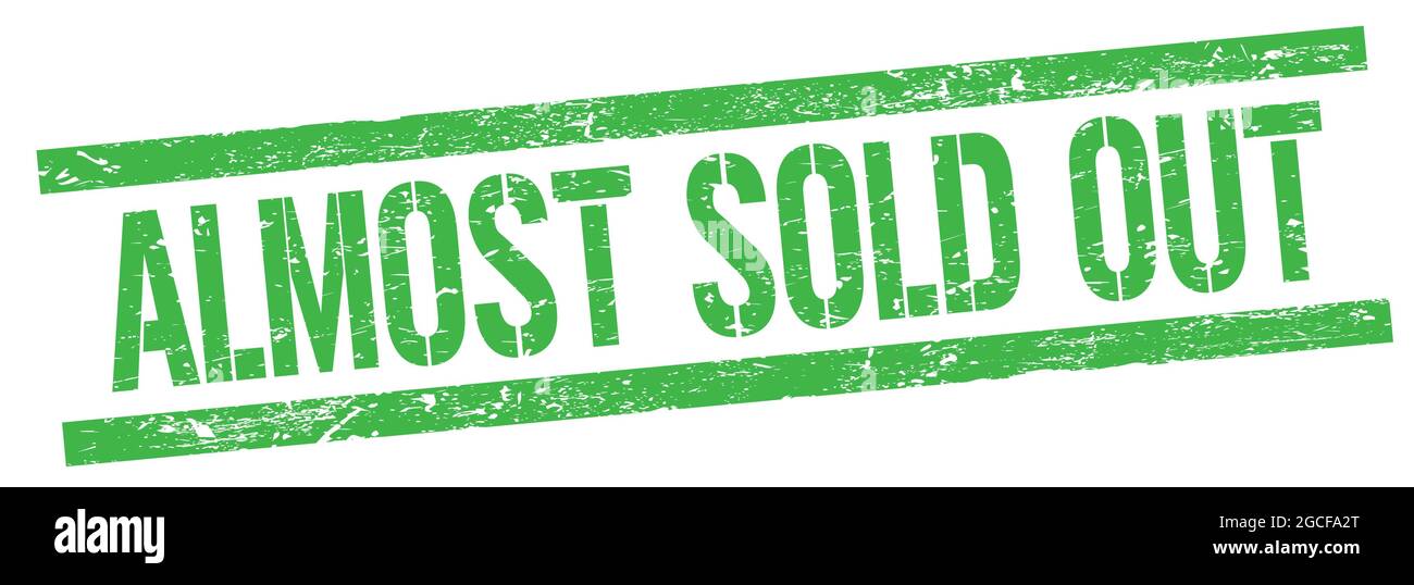 Almost sold out word hi-res stock photography and images - Alamy