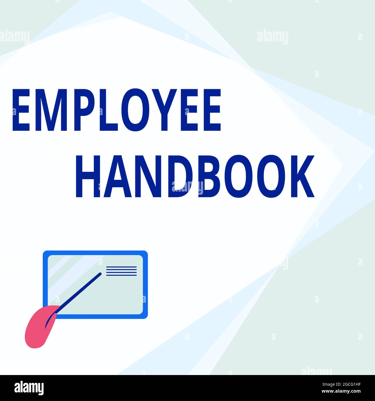 Conceptual display Employee Handbook. Word for states the rules and ...