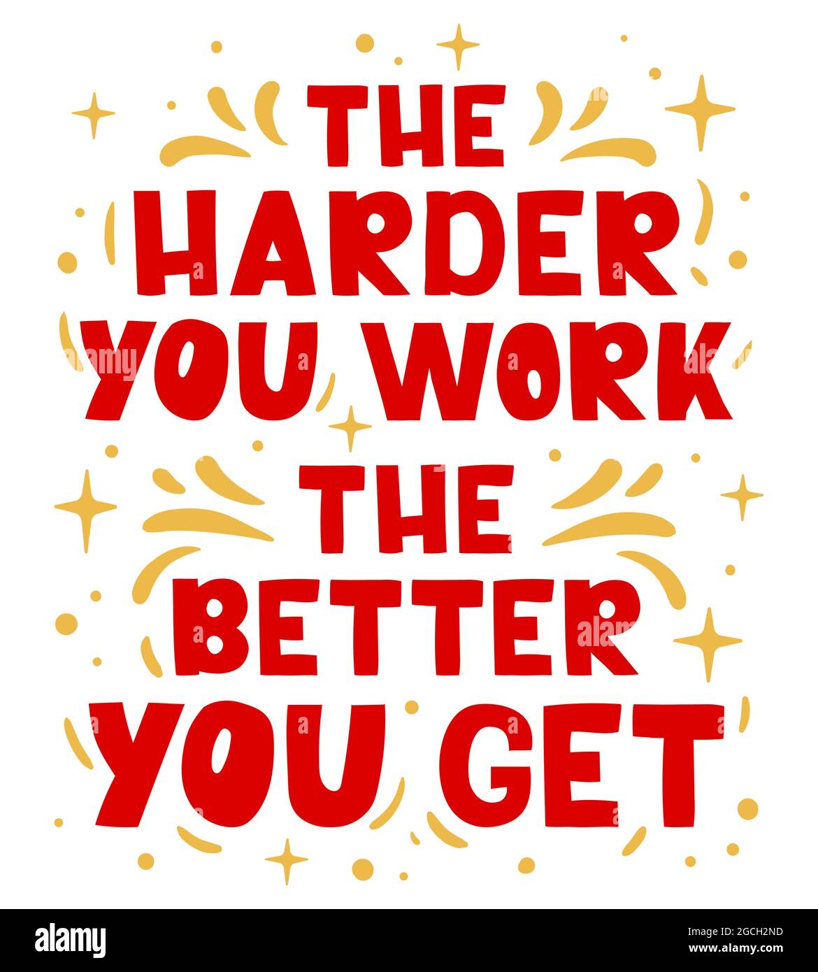 Motivational lettering hi-res stock photography and images - Alamy