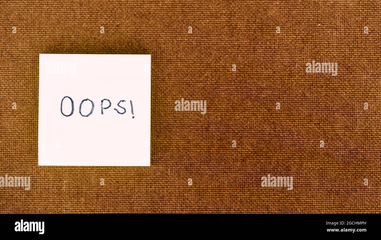 OOPS! Written on sticky notes. Mistake Learning, wrong, blooper, error ...