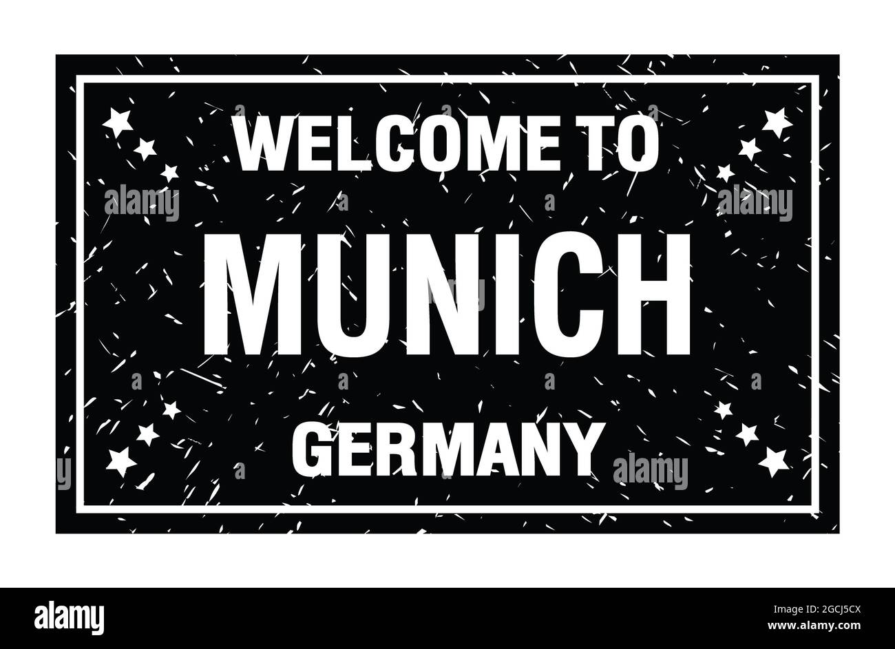 WELCOME TO MUNICH - GERMANY, words written on black rectangle flag ...