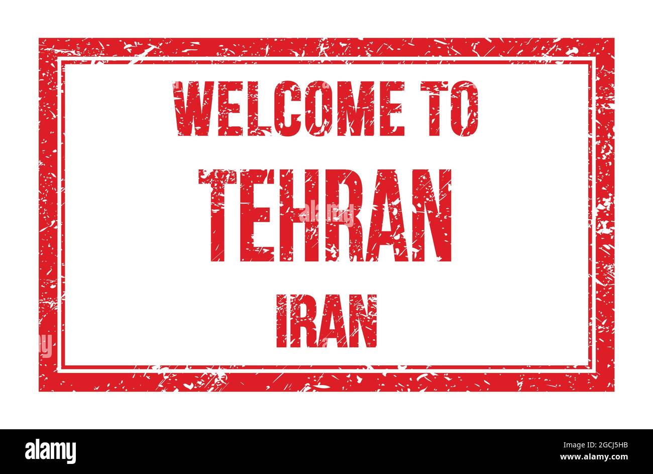 WELCOME TO TEHRAN - IRAN, words written on red rectangle post stamp ...