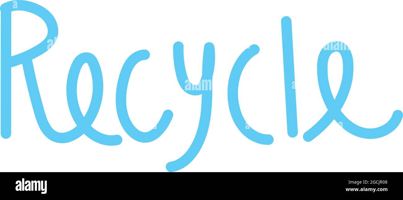 recycle handwritten lettering Stock Vector Image & Art - Alamy
