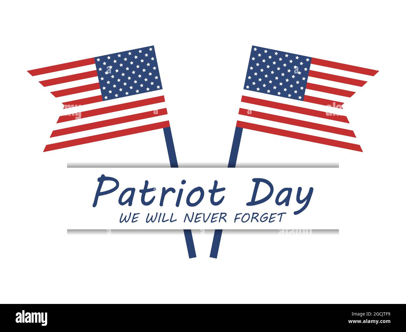 Patriot day, we will never forget. September 11. Two flags of the ...