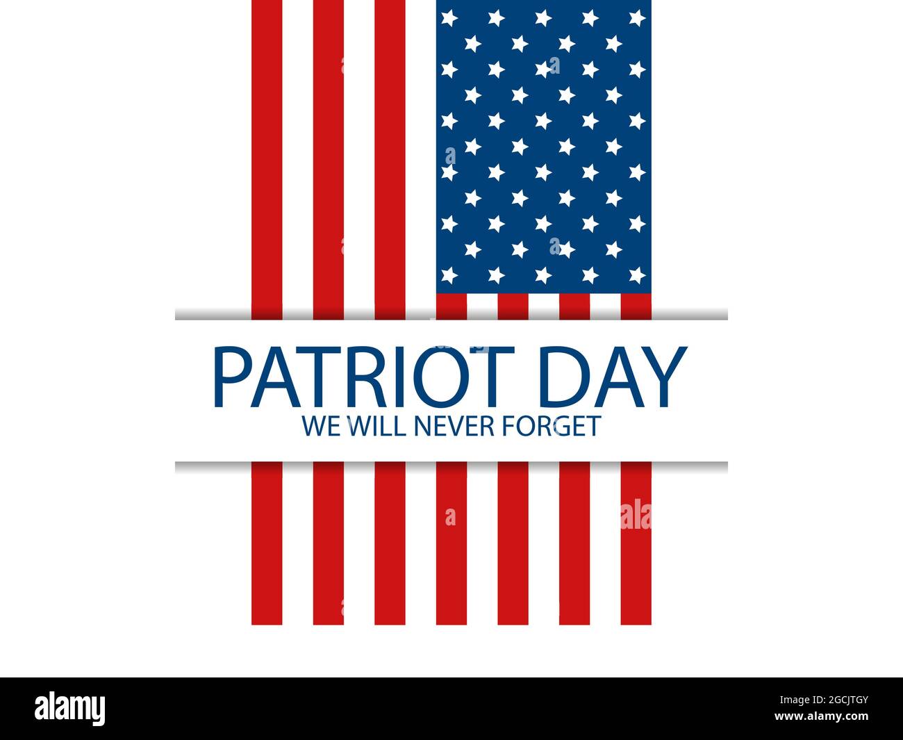 Patriot day, we will never forget. September 11. Flag of the united ...