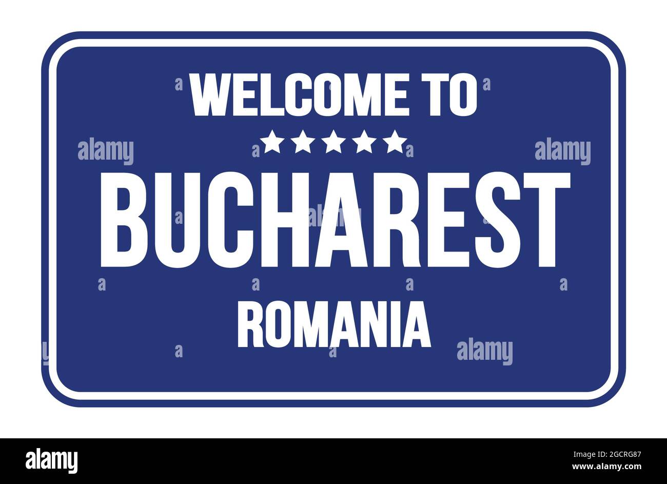 WELCOME TO BUCHAREST - ROMANIA, on blue rectangle street sign stamp ...