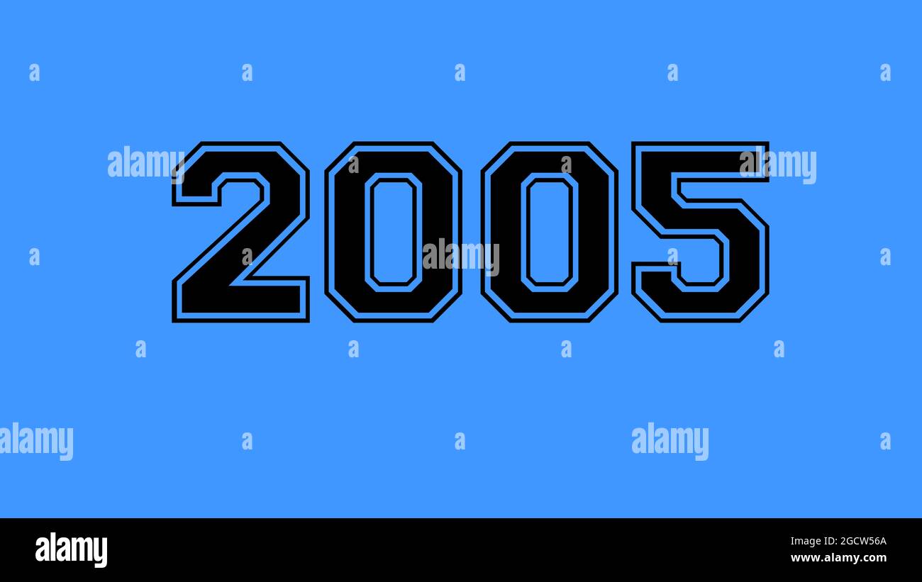 2005 number black lettering blue background Stock Photo - Alamy