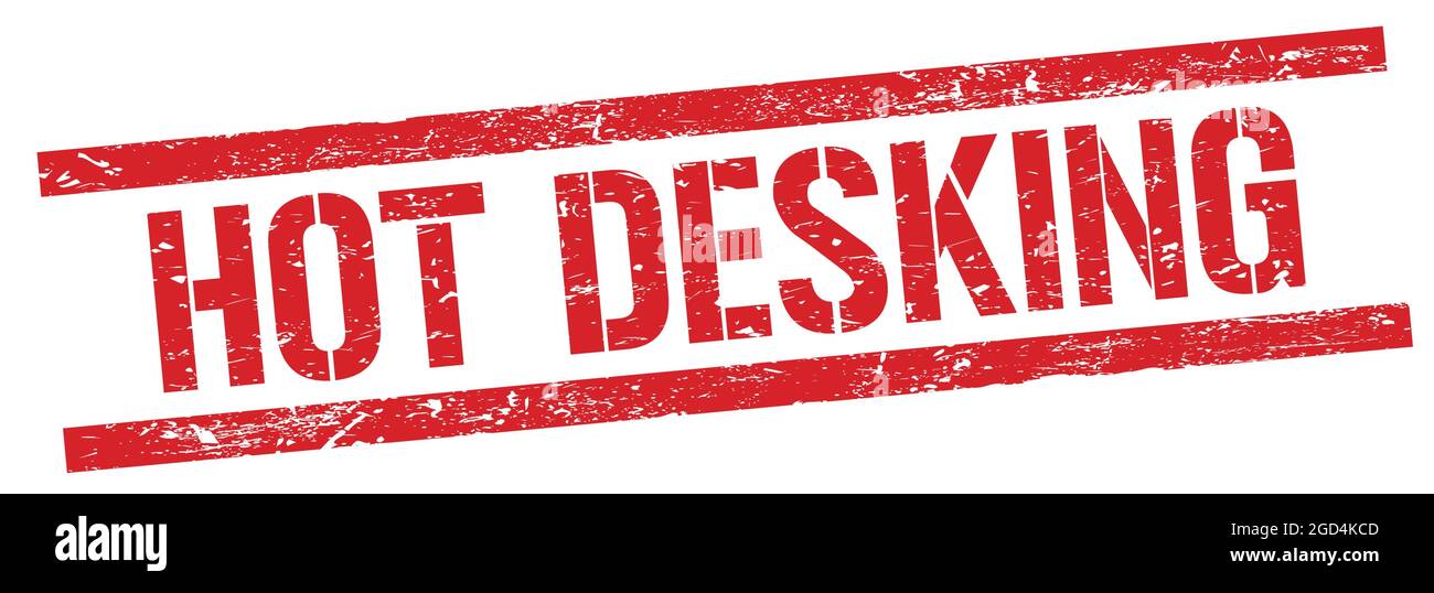 HOT DESKING text on red grungy rectangle stamp sign Stock Photo - Alamy