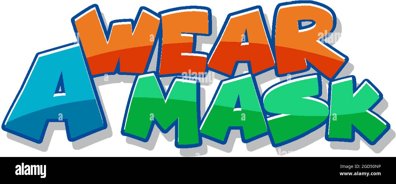 Wear a mask font in cartoon style isolated on white background ...