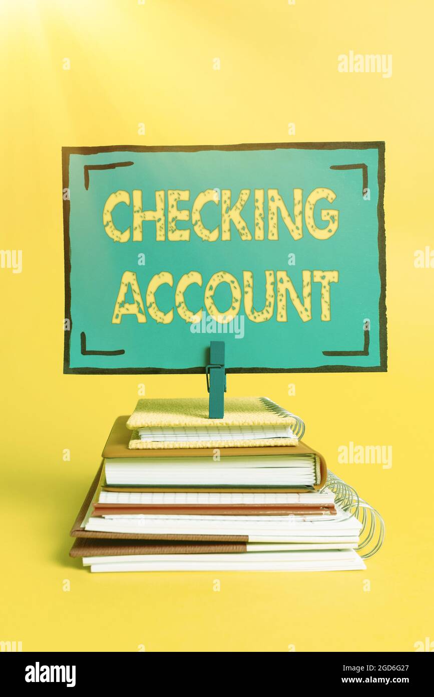 Hand writing sign Checking Account. Concept meaning bank account that ...