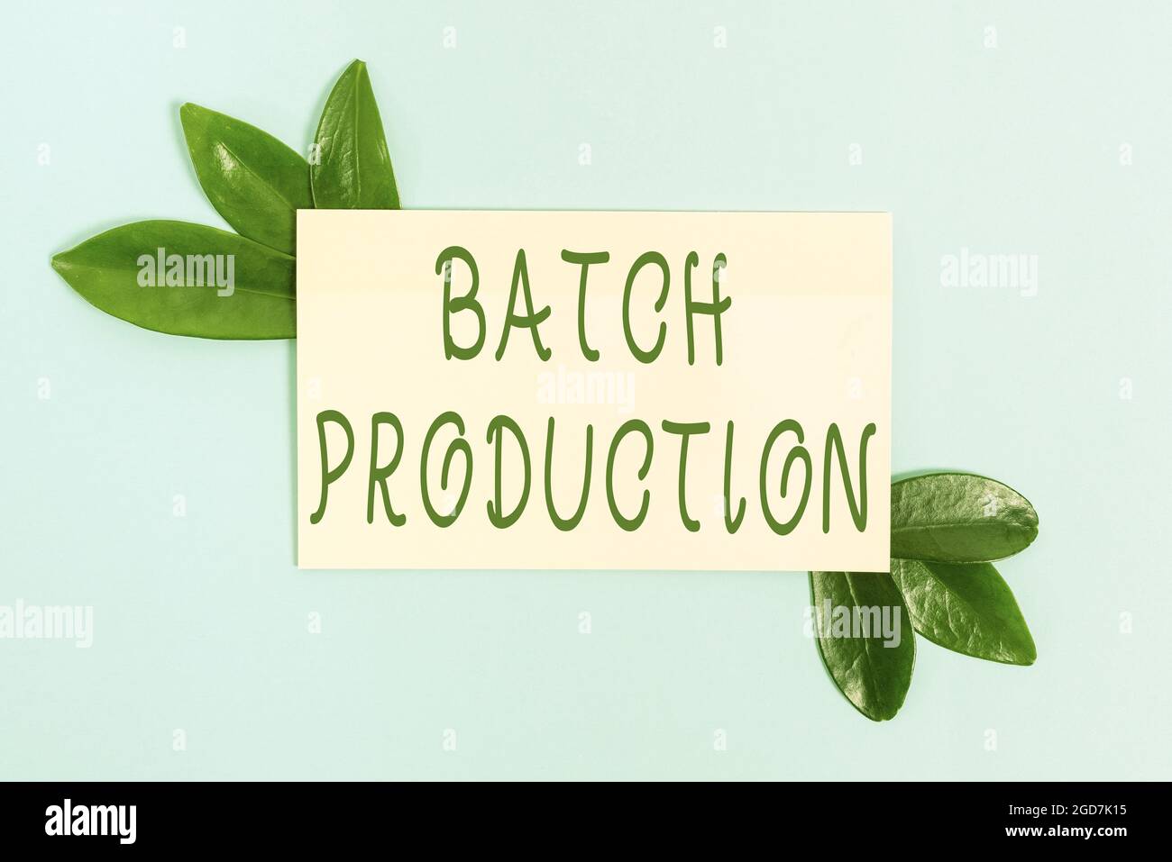 Sign displaying Batch Production. Business approach products are ...