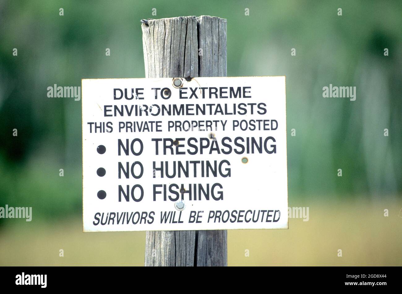 No trespassing/anti environmentalist sign Stock Photo - Alamy