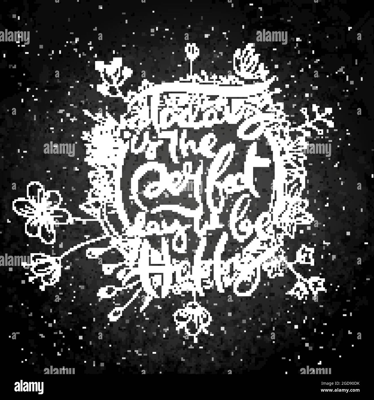 Today Is The Perfect Day To Be Happy. Hand lettering grunge card with ...