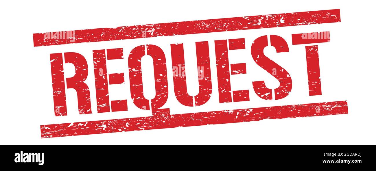 REQUEST text on red grungy rectangle stamp sign Stock Photo - Alamy