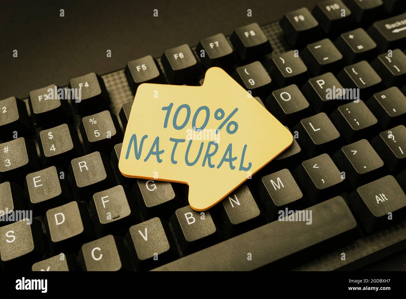 Text sign showing 100 Percent Natural. Business overview does not ...