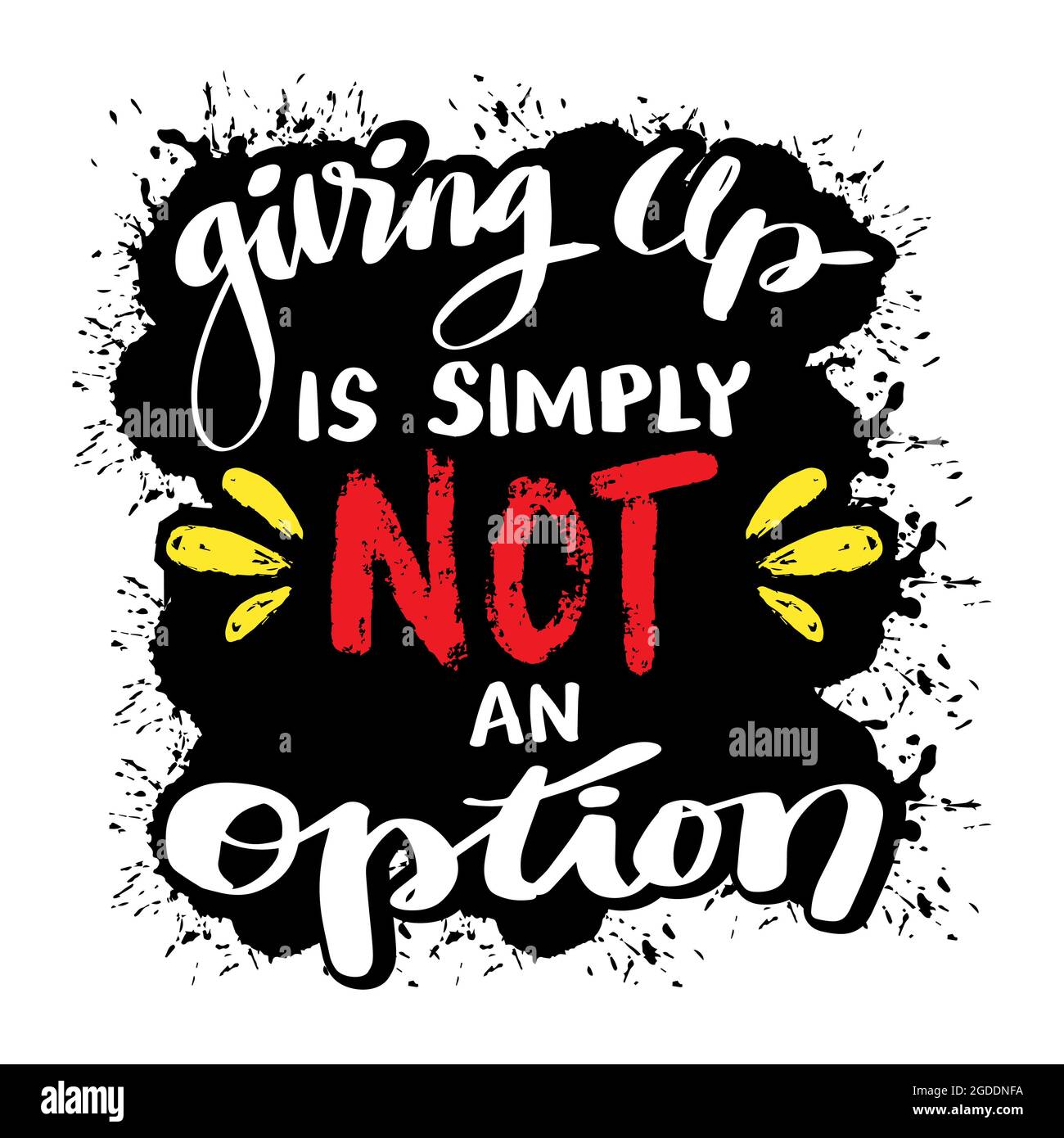 Giving Up is simply not an option hand lettering. Motivational quote ...