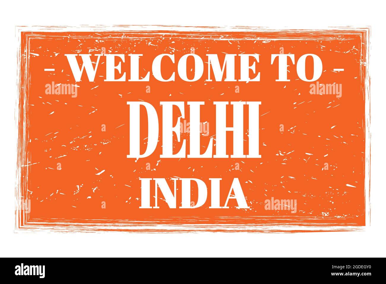 Welcome delhi stamp hi-res stock photography and images - Alamy