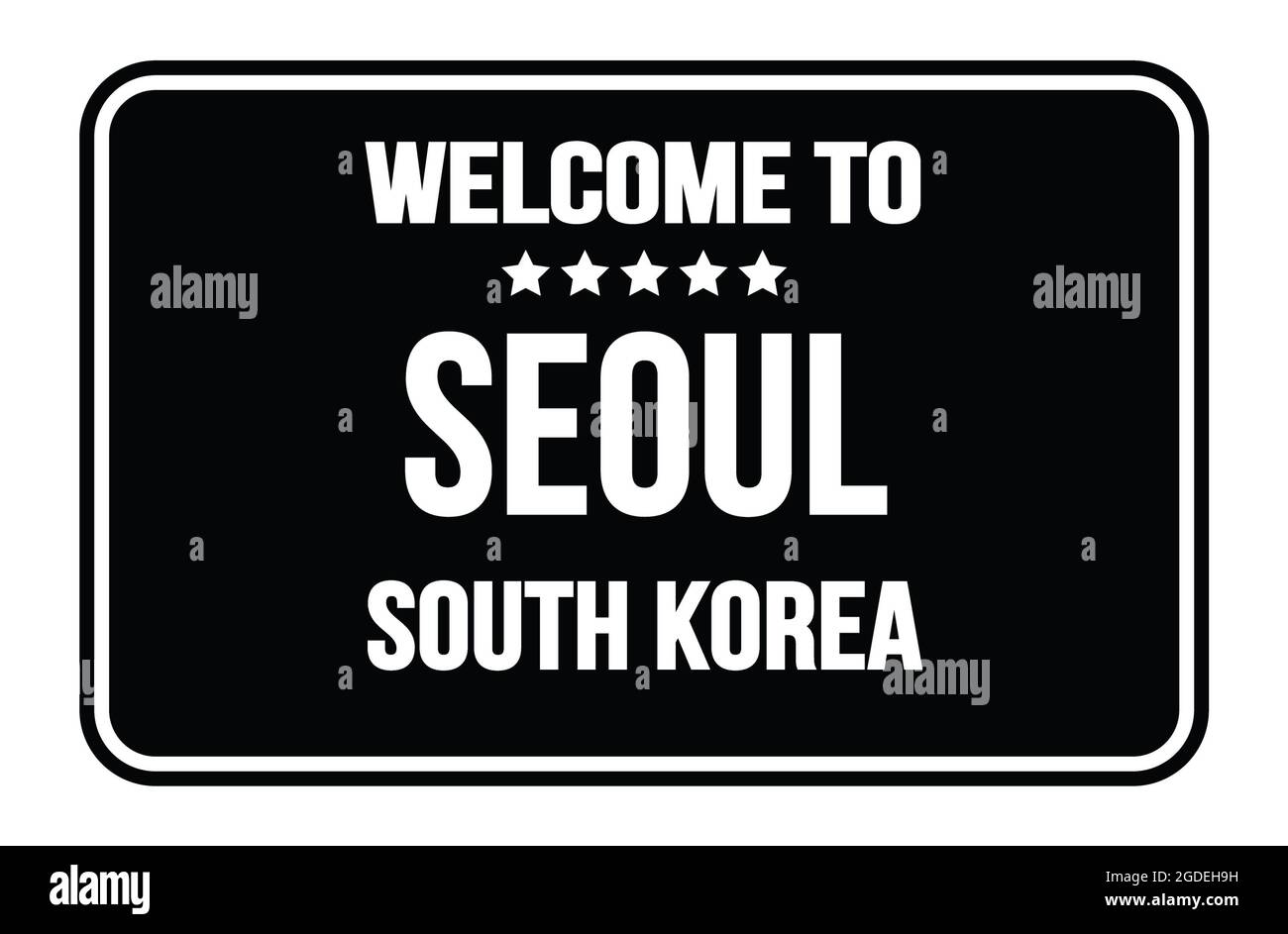 WELCOME TO SEOUL - SOUTH KOREA, on black rectangle street sign stamp ...