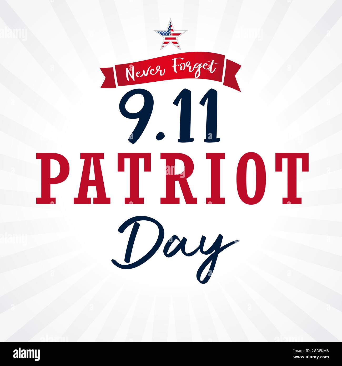 Patriot Day USA 09.11 square banner. Isolated abstract graphic design ...