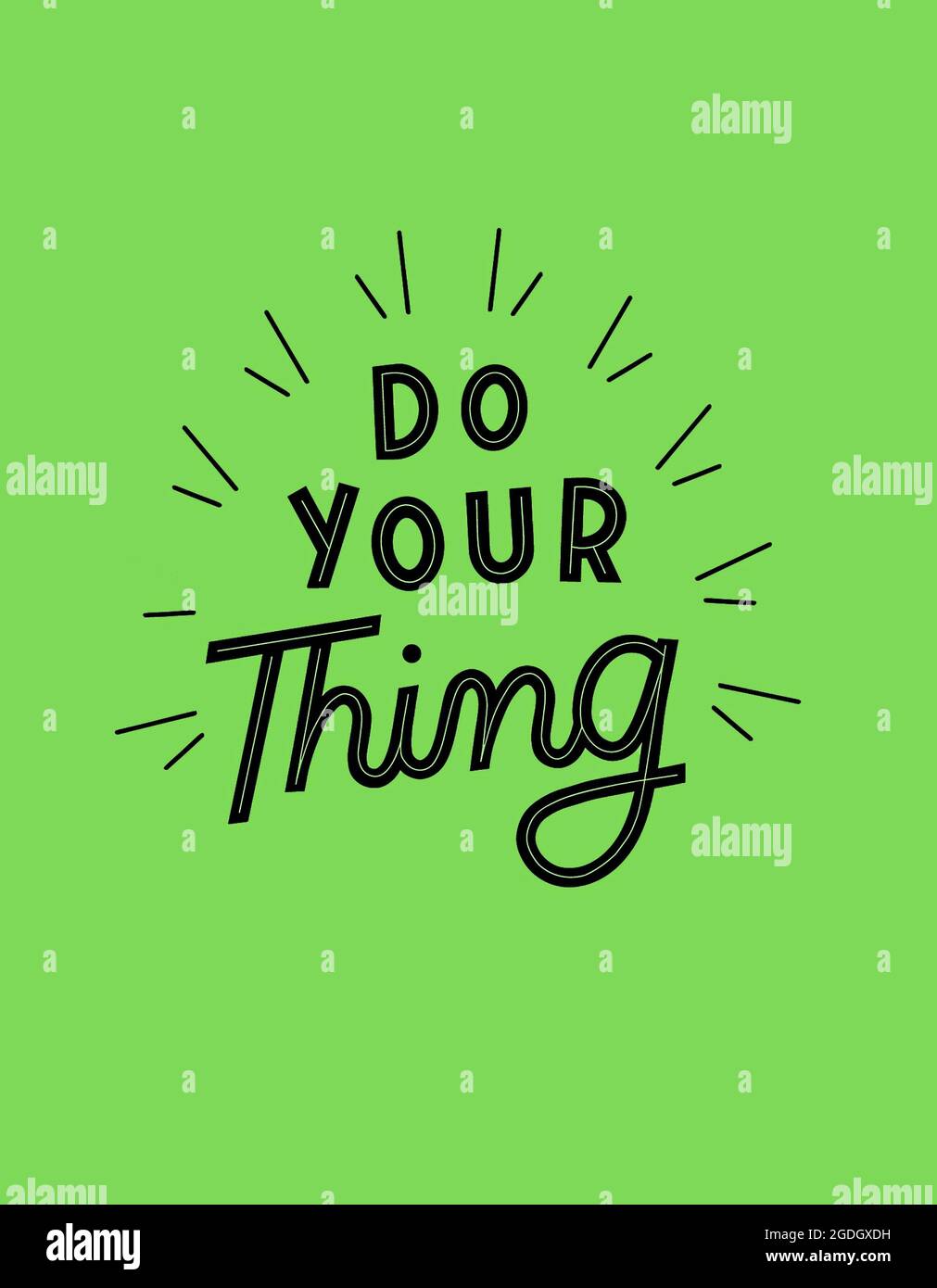 Do your thing typography shirt design Stock Photo - Alamy