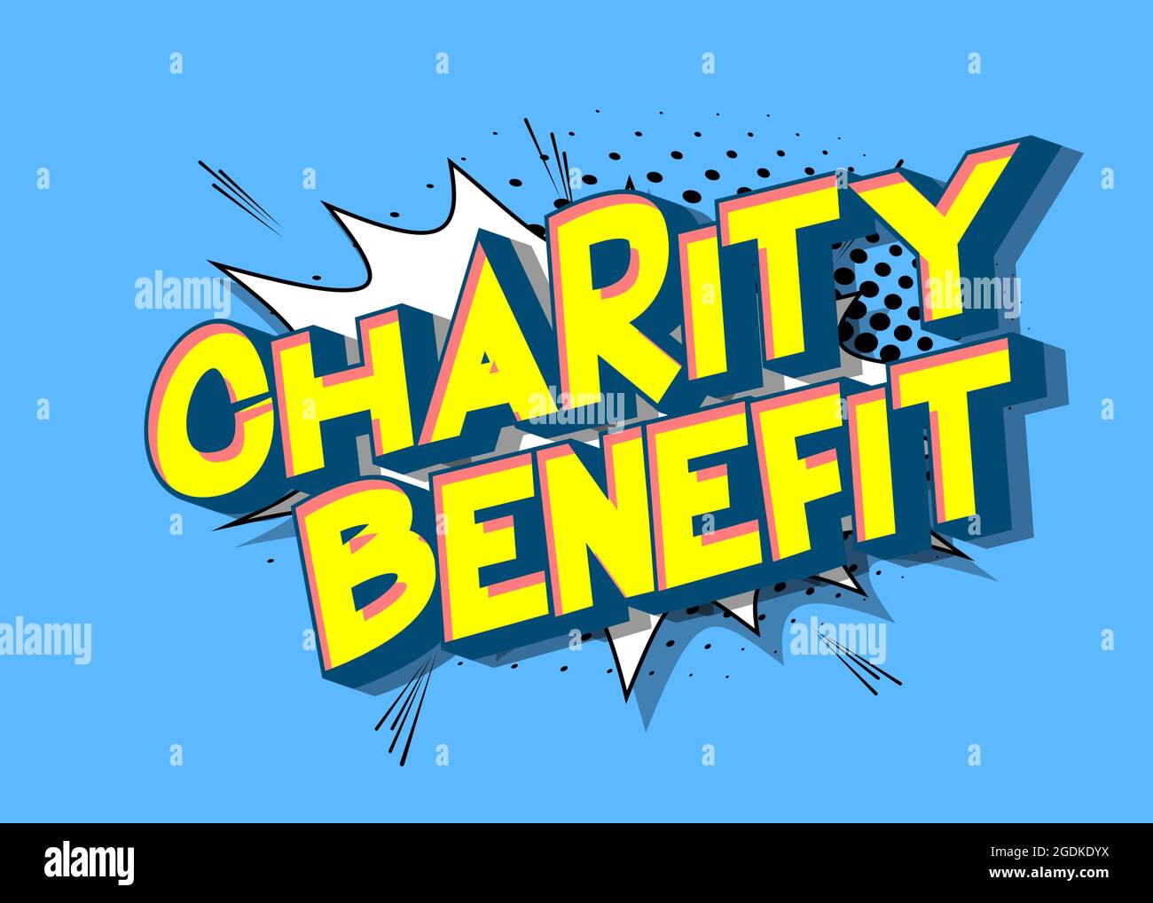Charity Benefit - Comic book, cartoon words, with text effect. Speech ...