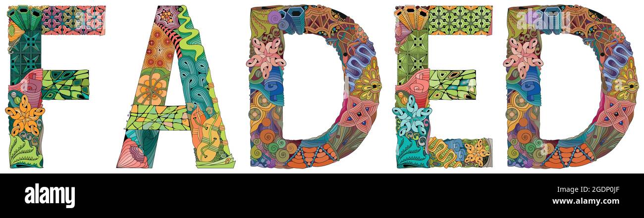 Hand-painted art design. Word FADED zentangle object Stock Vector Image ...