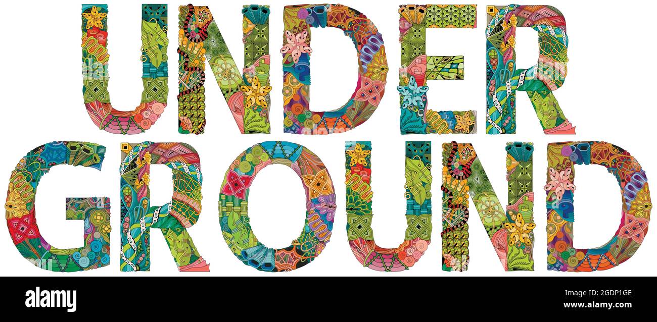 Hand-painted art design. Hand drawn illustration word UNDERGROUND for t ...