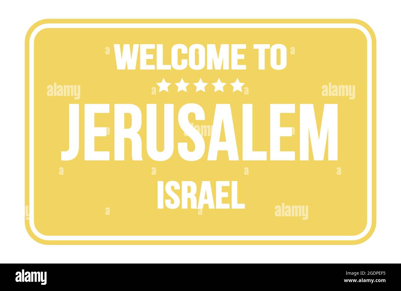 Welcome to jerusalem sign Cut Out Stock Images & Pictures - Alamy