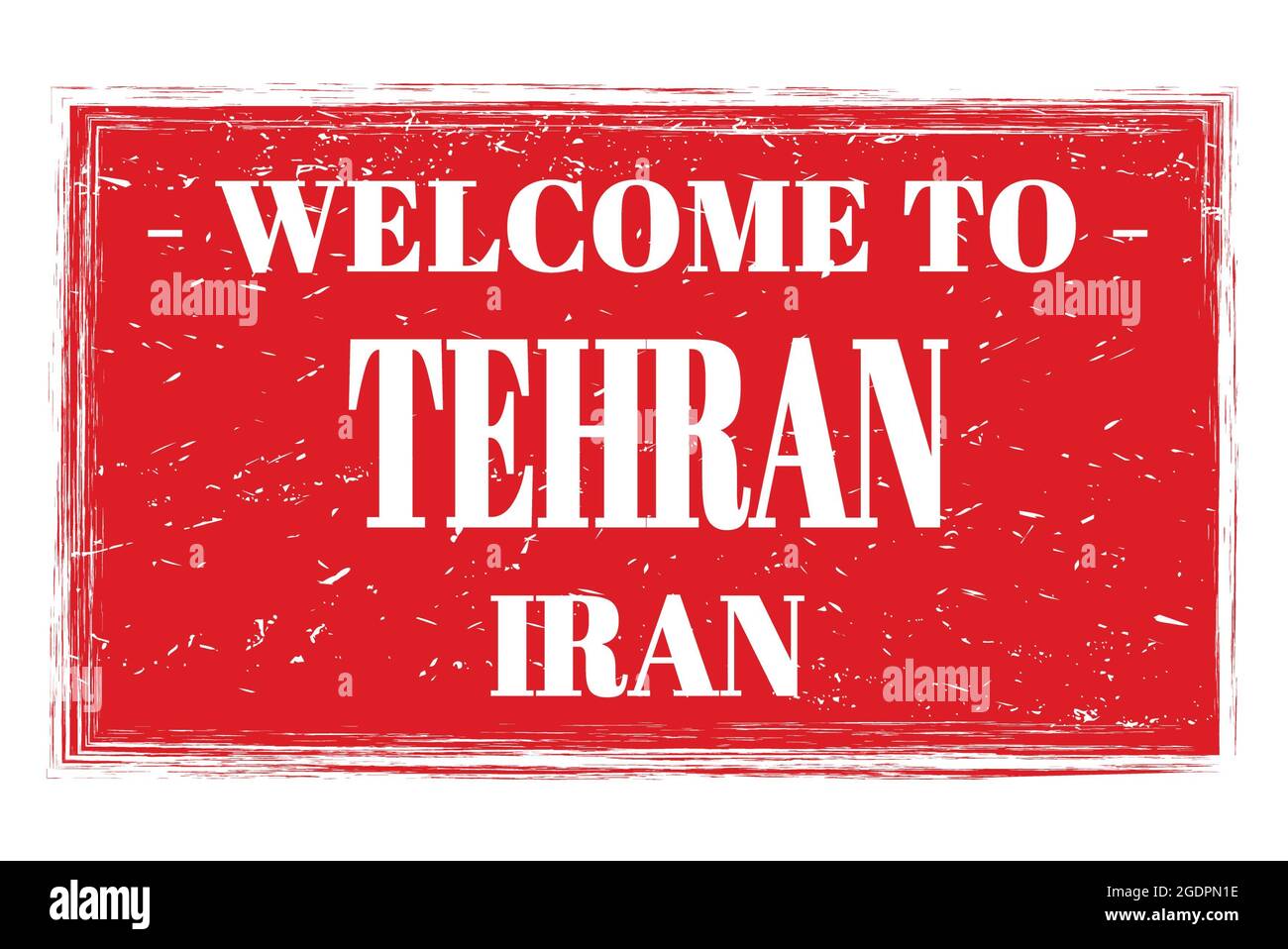 WELCOME TO TEHRAN - IRAN, words written on red rectangle post stamp ...