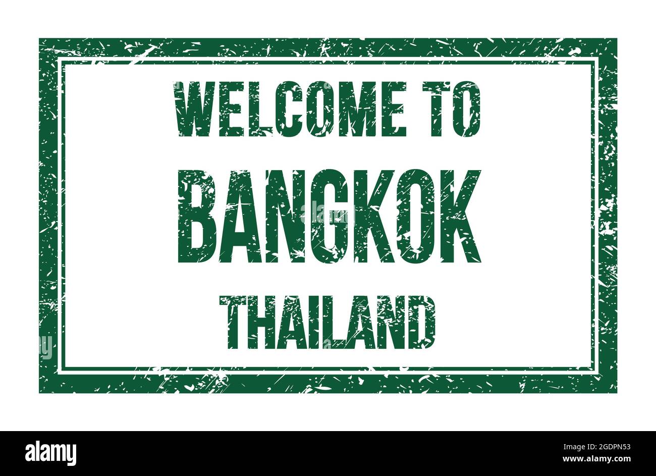 WELCOME TO BANGKOK - THAILAND, words written on green rectangle post ...