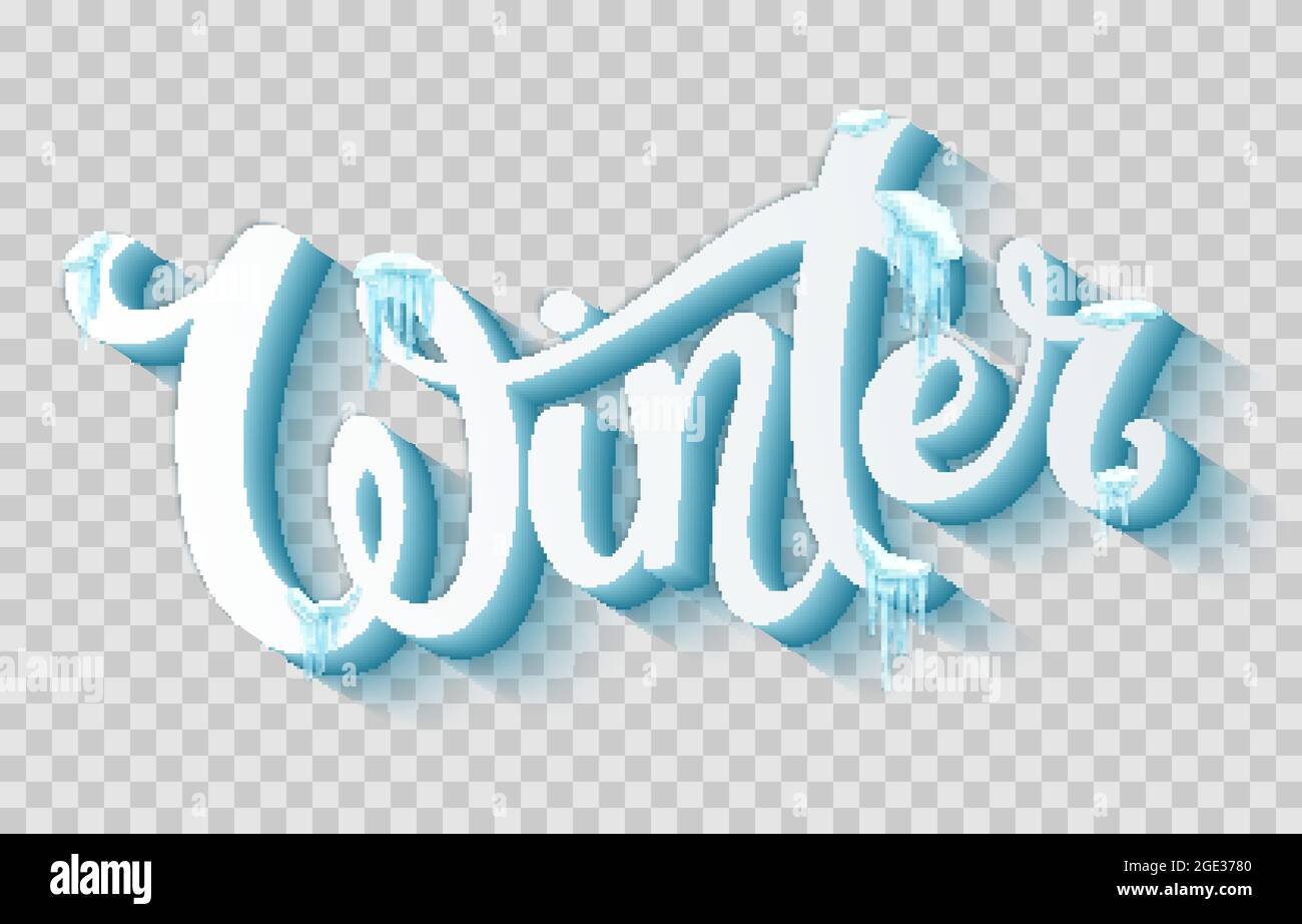 Word Winter with snow and icicles. Hand drawn lettering template ...