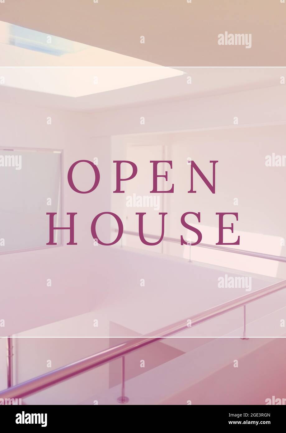 Composition of open house text over empty room Stock Photo - Alamy