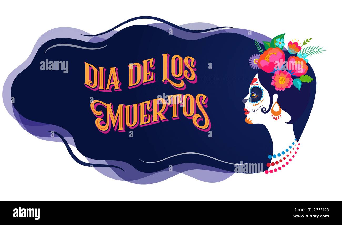 Dia de los muertos, Day of the dead, Mexican holiday, festival. Poster ...