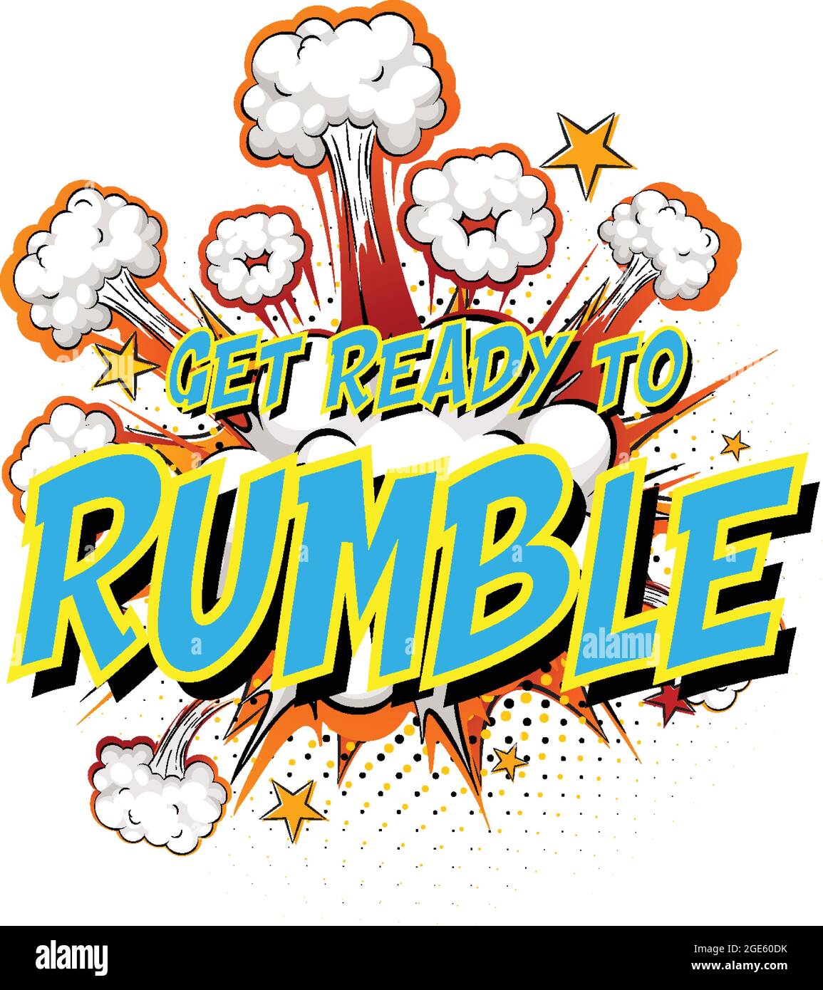 Word Get ready to rumble on comic cloud explosion background ...
