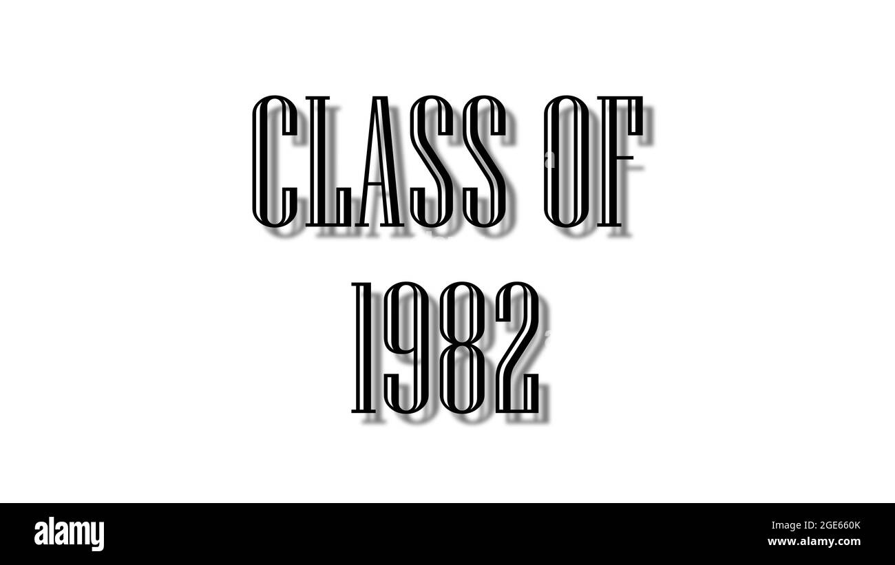 class of 1982 black lettering white background Stock Photo - Alamy