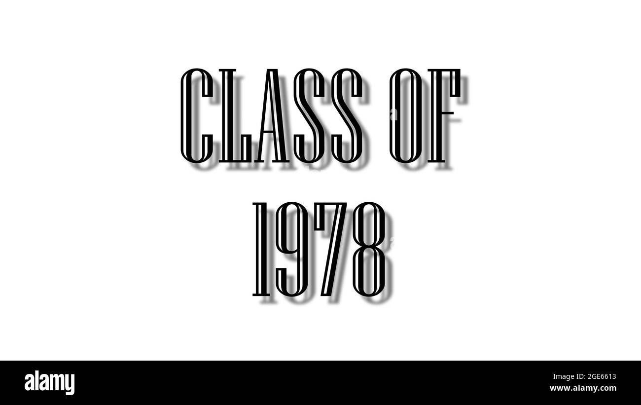 class of 1978 black lettering white background Stock Photo - Alamy