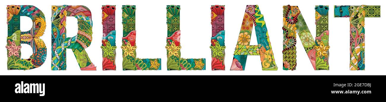Hand-painted art design. Hand drawn illustration word BRILLIANT for t ...