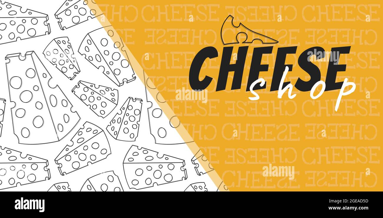 Stylish design for a banner, advertisement or sign of a cheese shop ...