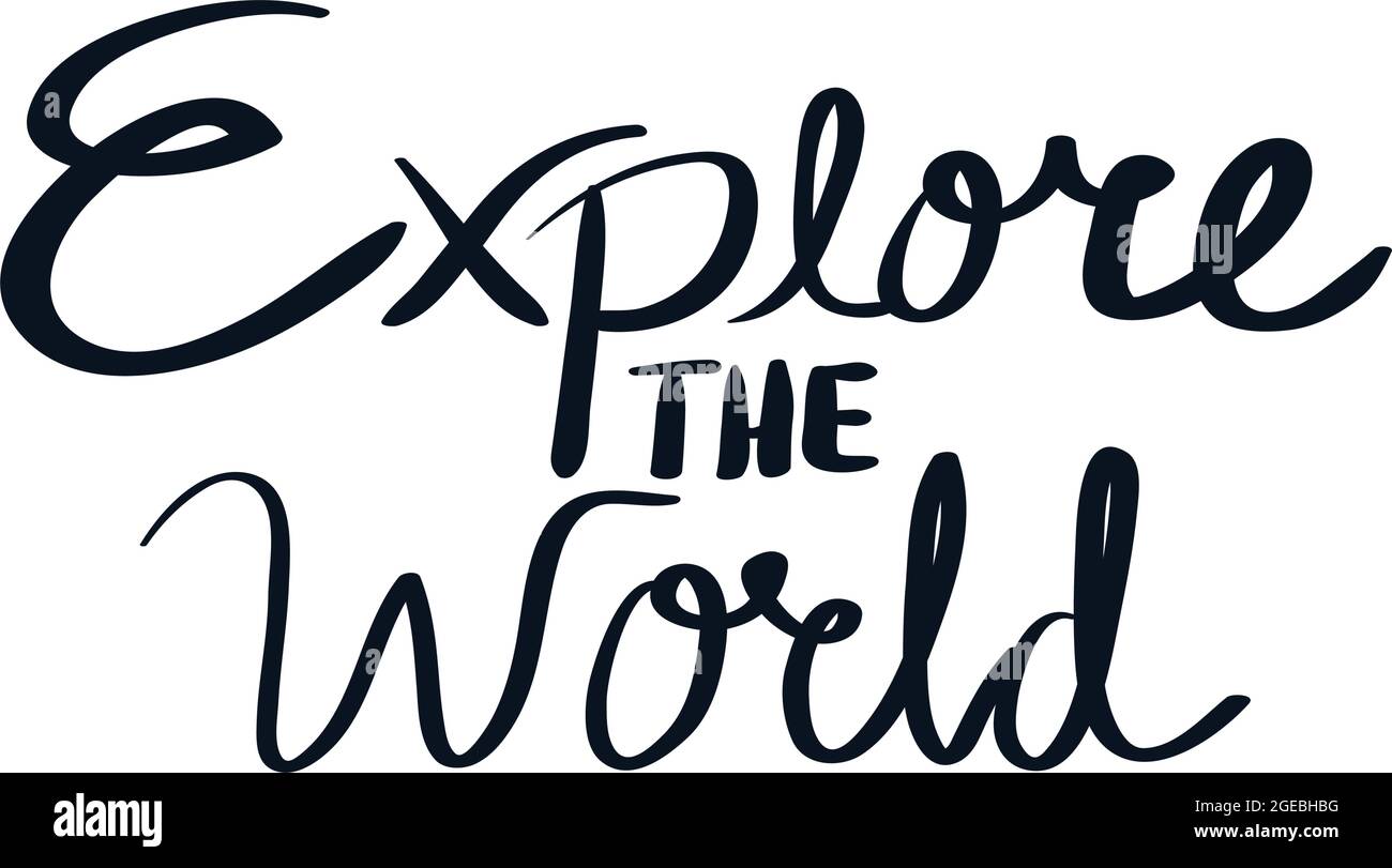 explore the world Stock Vector Image & Art - Alamy
