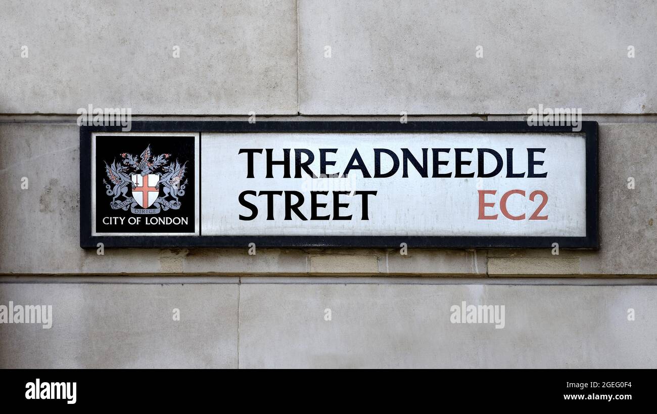 London, England, UK. Street sign: Threadneedle Street, EC2 (Bank of ...