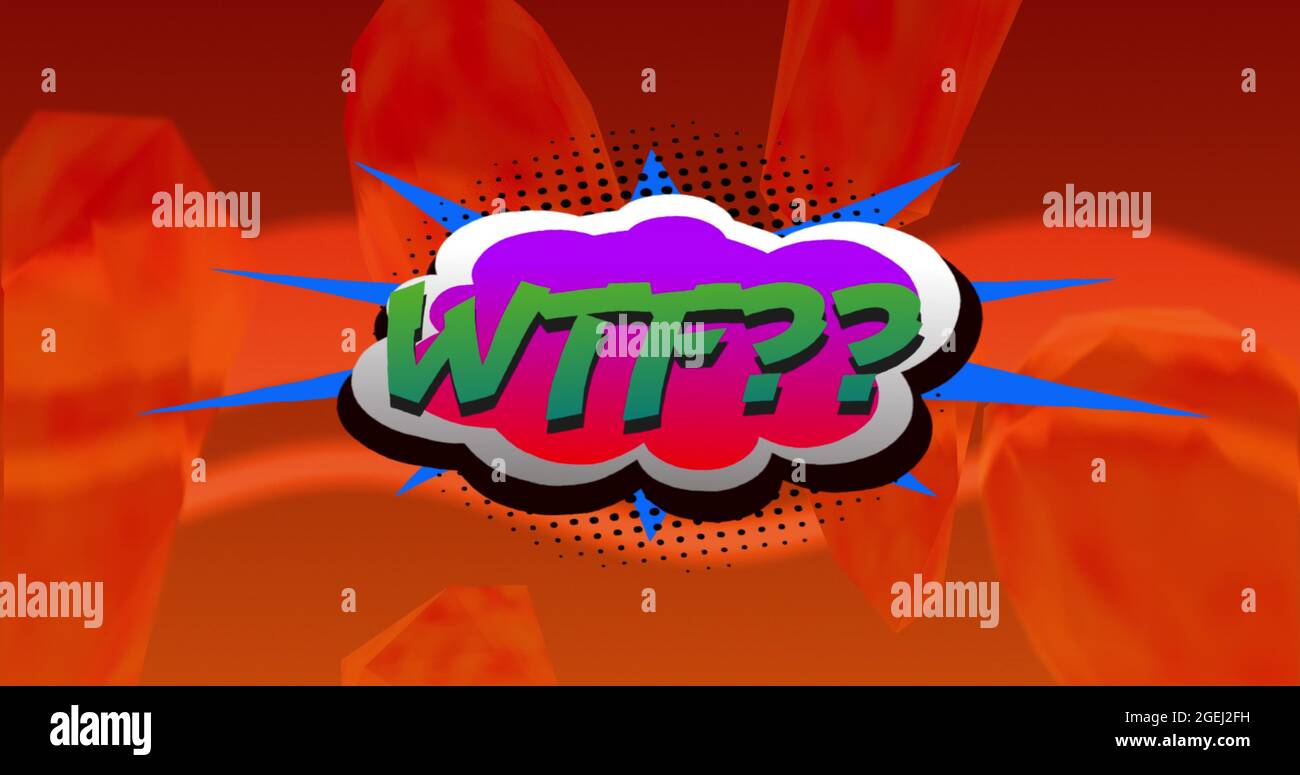 Image of wtf text in green letters in retro speech bubble over ...