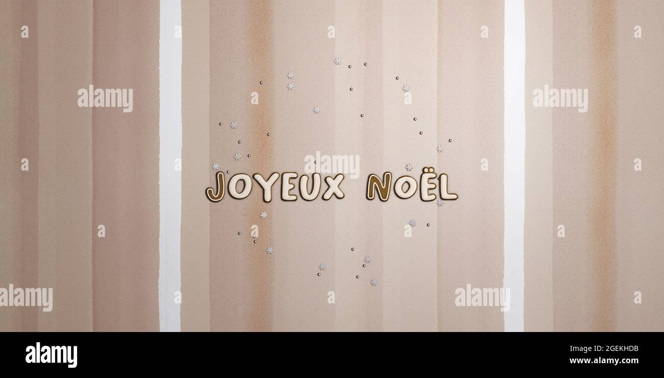 "Joyeux Noel" - Merry Christmas wishes in French spelled with letter ...
