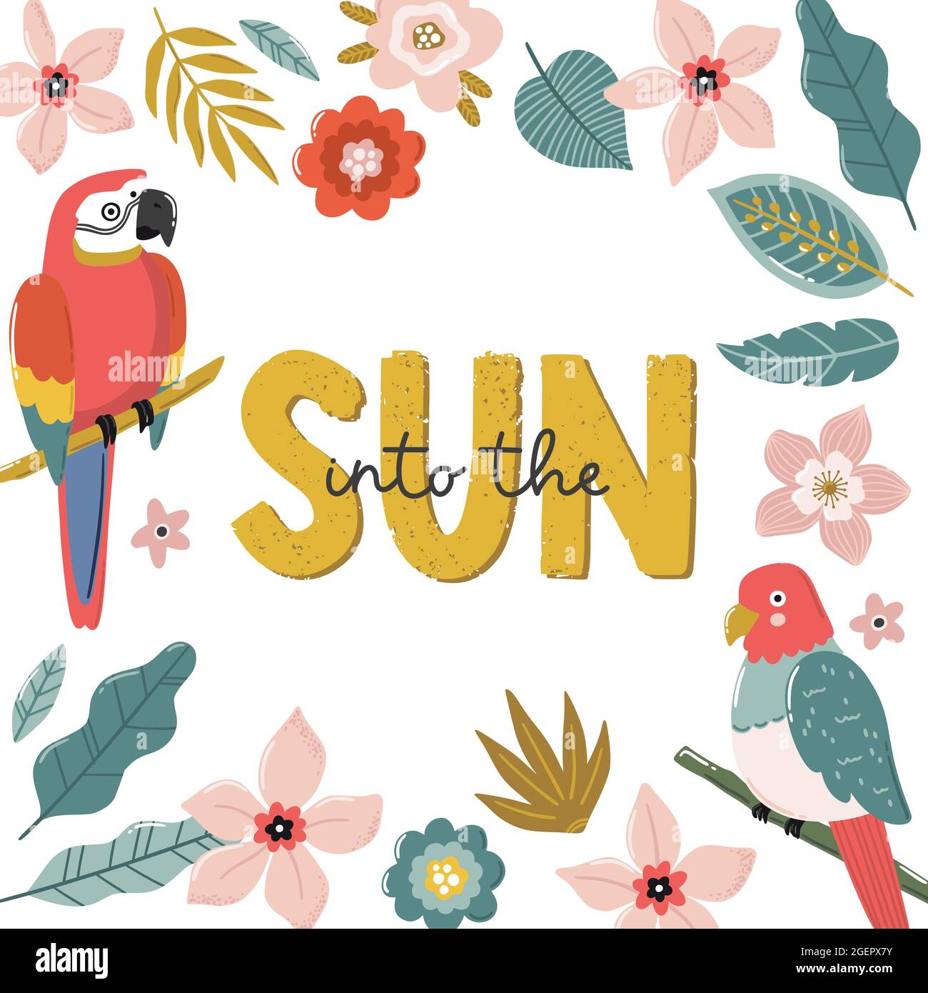 Beautiful typography poster with exotic birds, flowers and plants. Hand ...