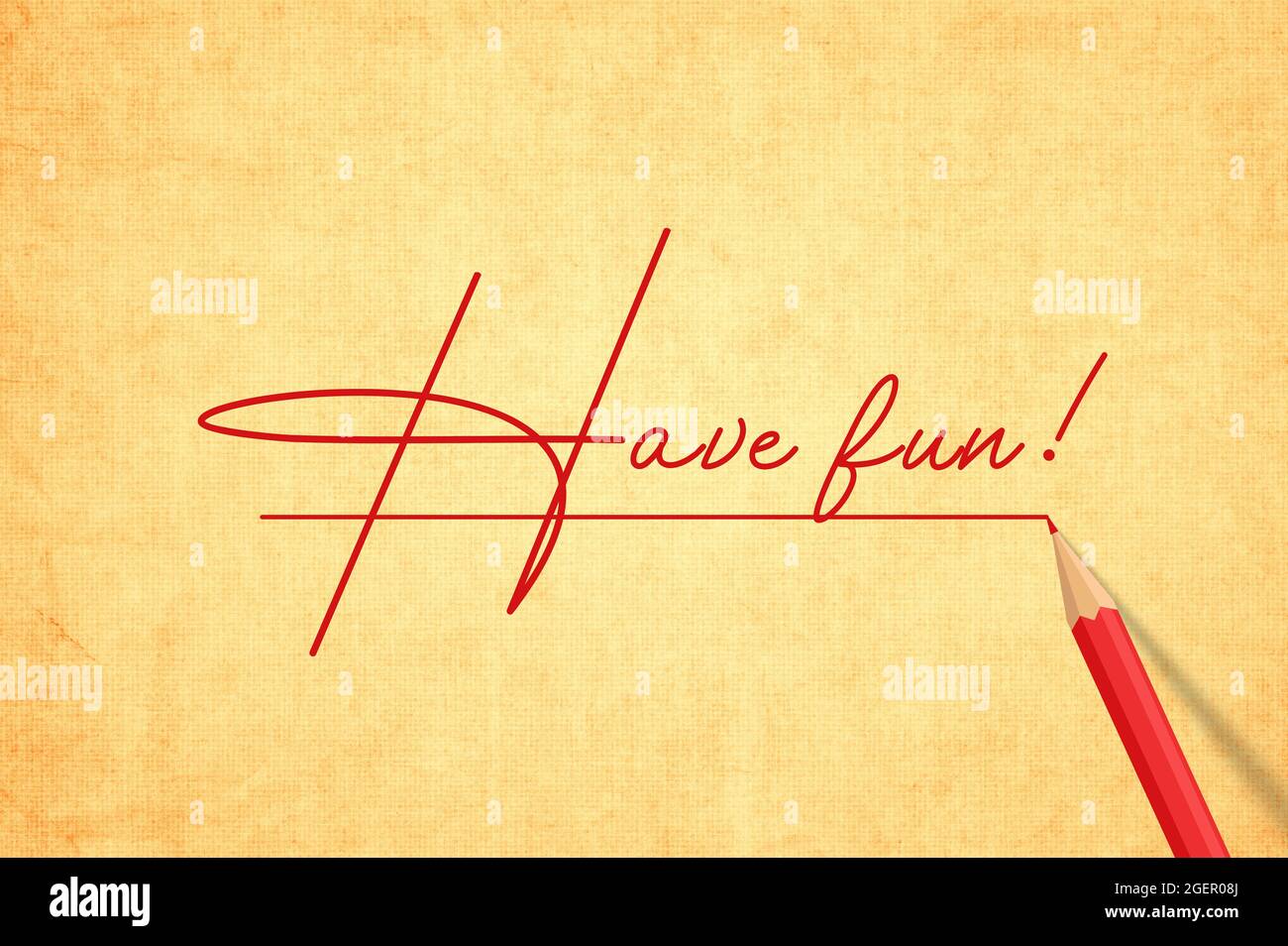 Red pencil drawing Have Fun Phrase on old Vintage yellow paper ...