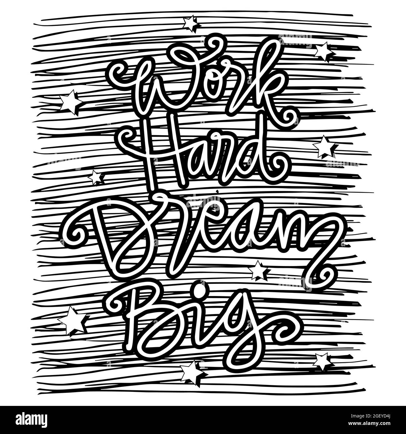 Work hard dream work hand lettering. Motivational quote Stock Photo - Alamy